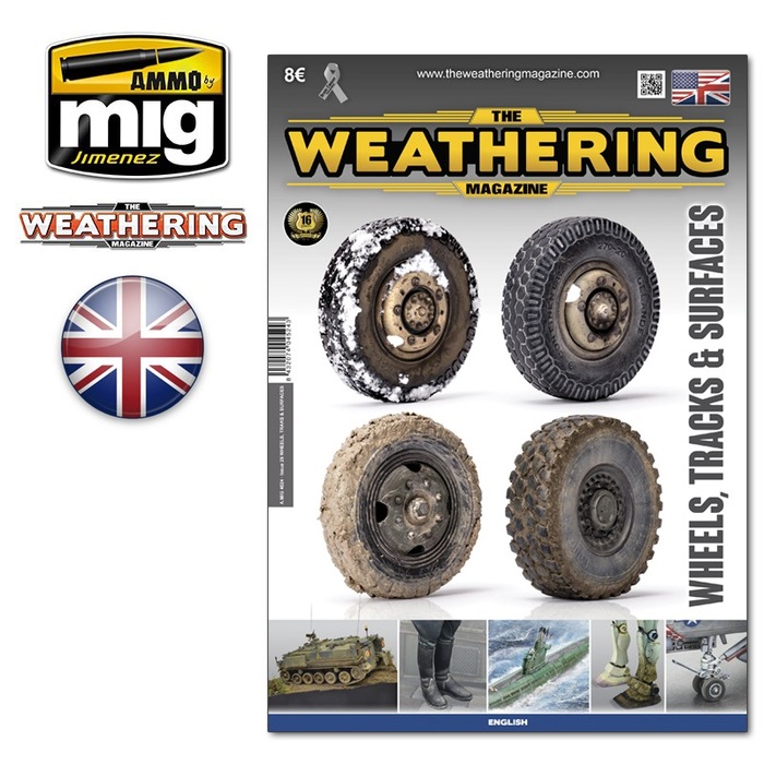THE WEATHERING MAGAZINE #25 – Wheels, Tracks & Surfaces ENGLISH ...