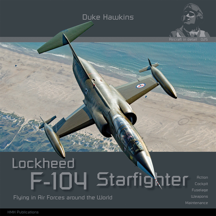 Duke Hawkins: Lockheed F-104 Starfighter Flying in Air Forces around ...